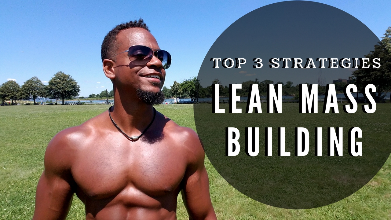 Lean Mass Building - Tribebynoire