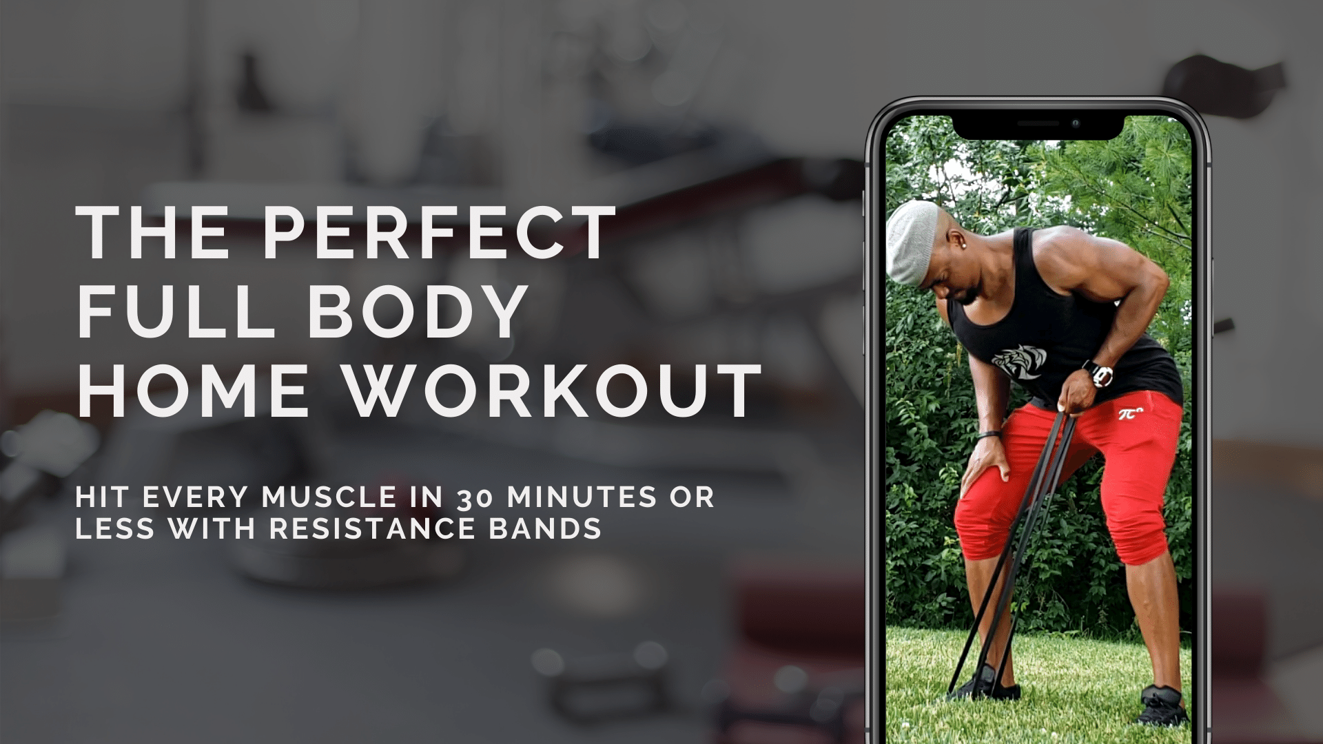 The Perfect Full Body Home Workout With Resistance Bands - Tribebynoire
